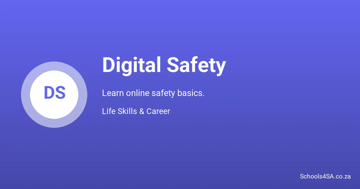 Digital Safety - Life Skills & Career | Schools4SA